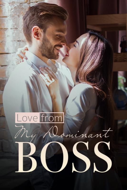 Read Love from My Dominant Boss Chapter 297