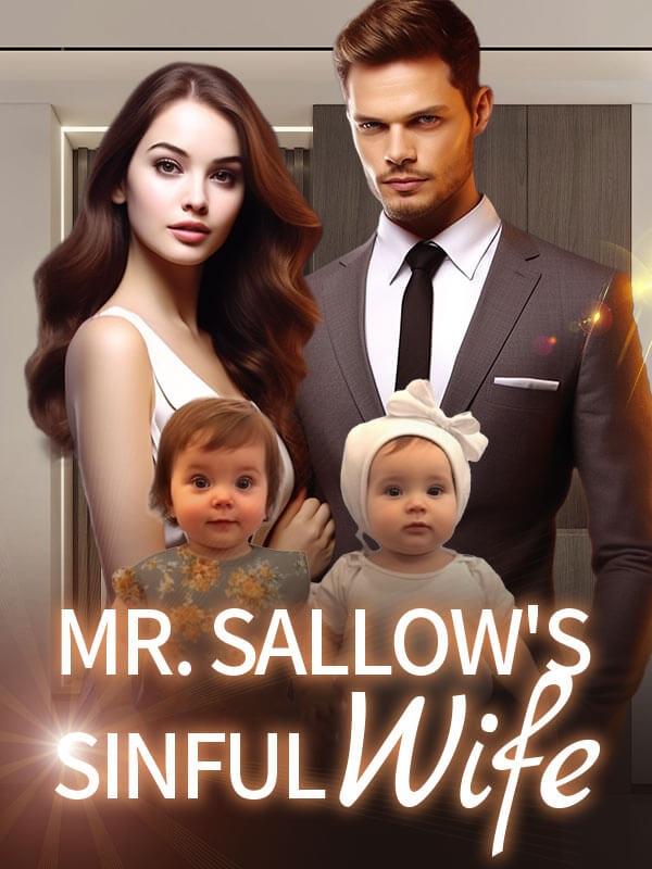 Read Mr. Sallow's Sinful Wife by Maisie Chasey Chapter 38