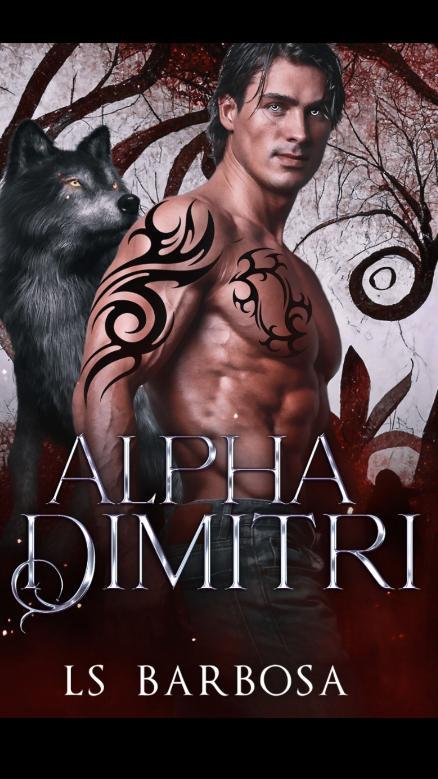 Read Alpha Dimitri By LS Barbosa Chapter 65