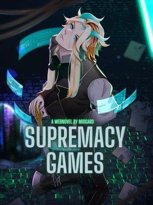 Read Supremacy Games Chapter 108