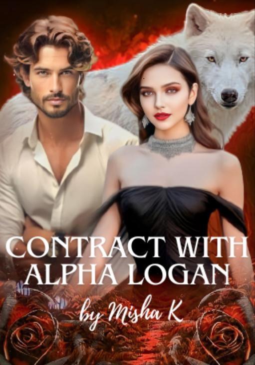 Read Contract With Alpha Logan by Misha K novel full chapter online Free