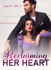 Read Reclaiming Her Heart Chapter 505