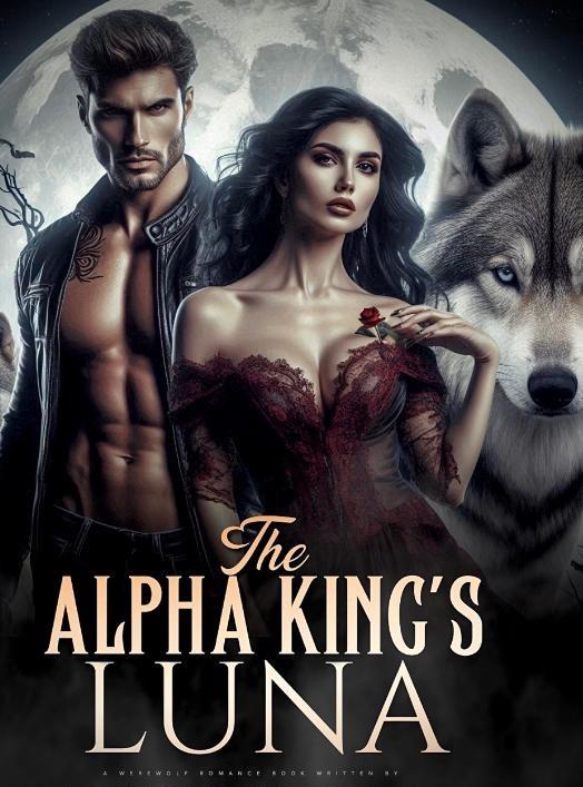 Read The Alpha King's Contracted Luna by Nelson Claudia Chapter 245
