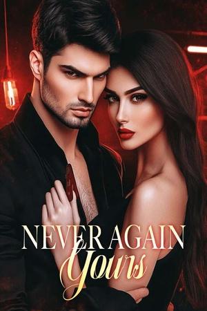 Read Never Again Yours (Isadora and Magnus) Chapter 13